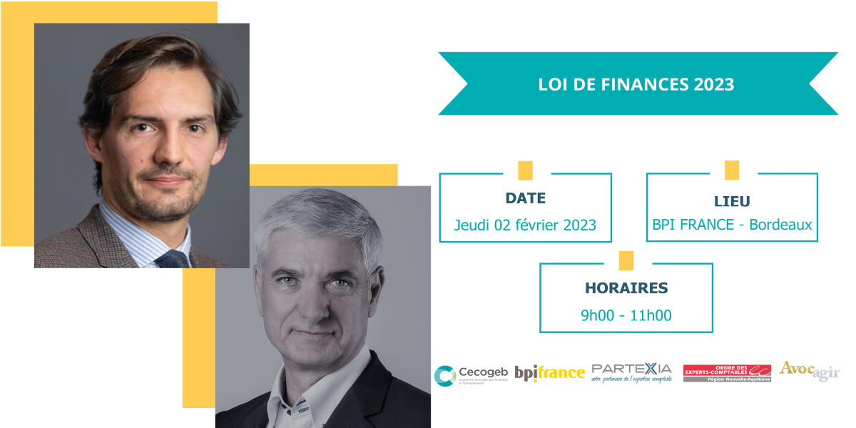 Conf'Infos Loi de Finances 2023 - French Tech Bordeaux Conf'Infos Loi de Finances 2023 - French Tech Bordeaux